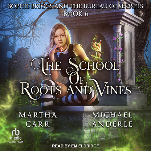 Tantor Media - School of Roots and Vines - Series