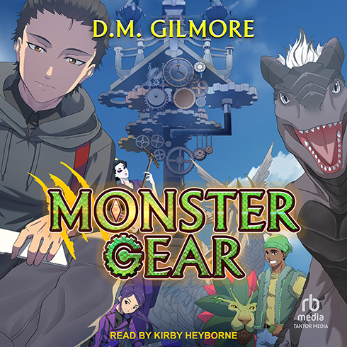 Tantor Media - Monster Gear - Series